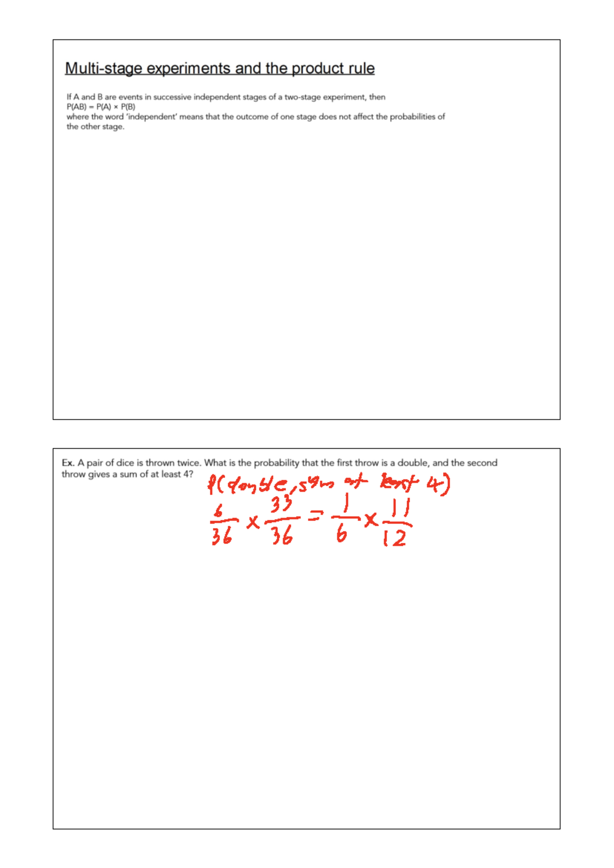 10E Multistage experiments and the product rule - P double som at least ...