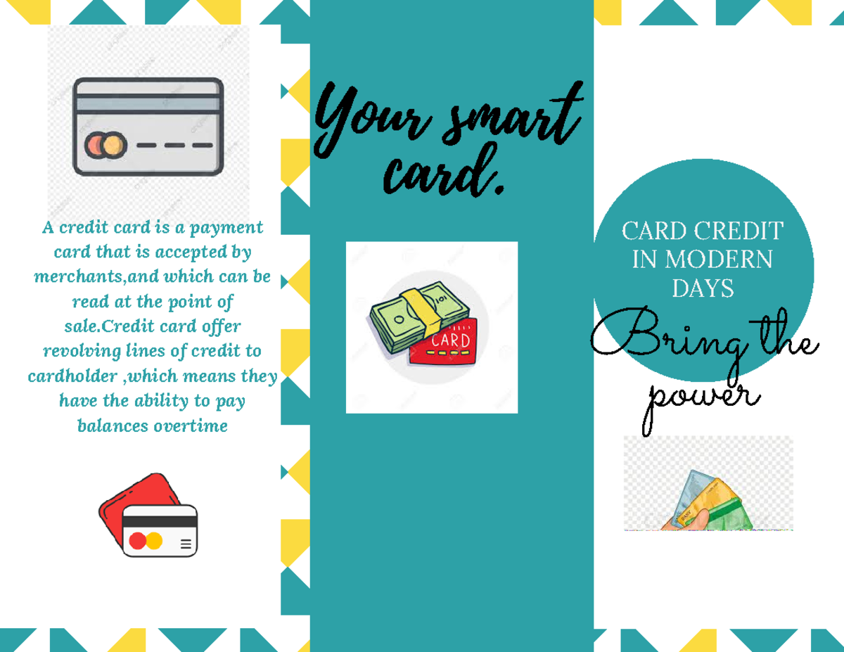 Brochure Credit CARD - CARD CREDIT IN MODERN DAYS A credit card is a ...