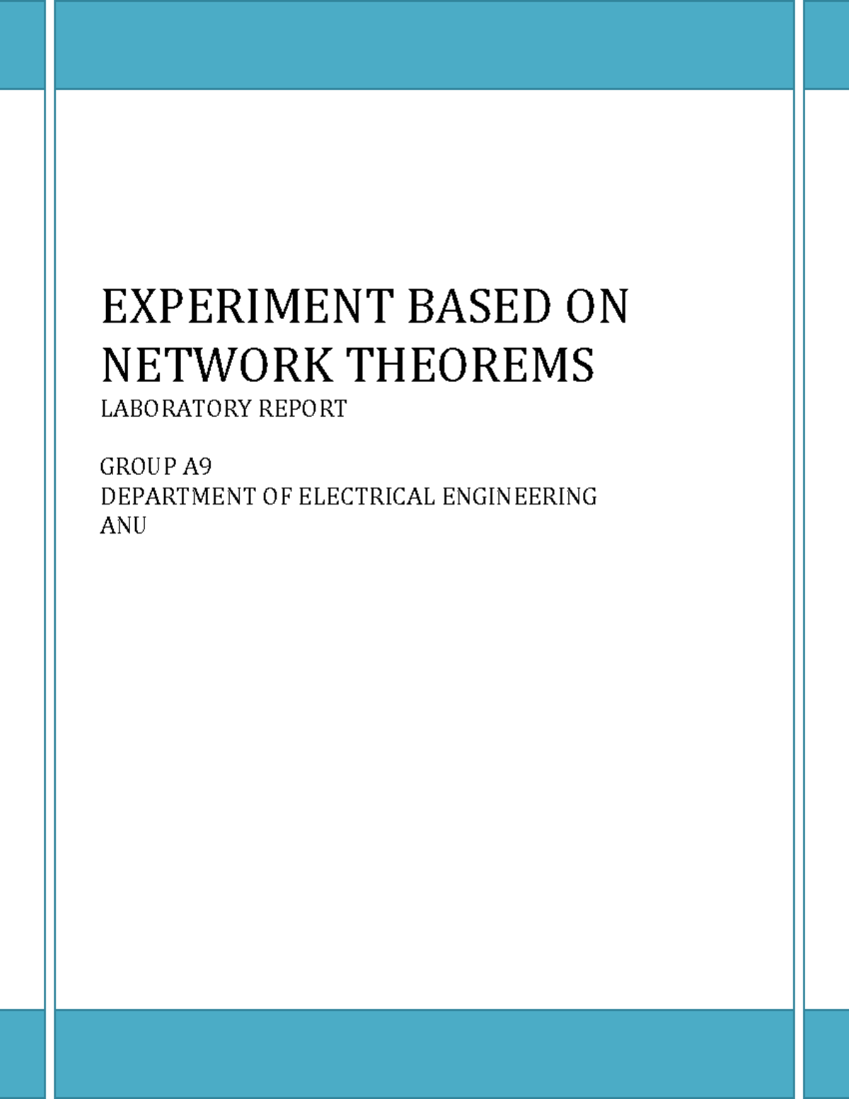 Experiment Based ON Network Theorems A+ Lab report - EXPERIMENT BASED ON NETWORK THEOREMS ...