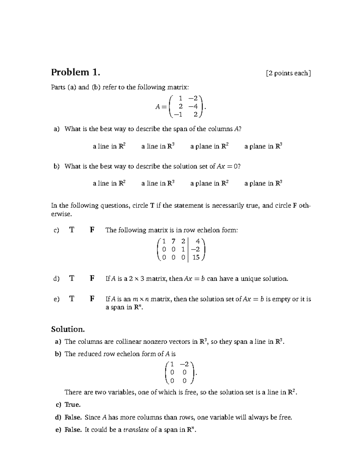 Midterm 1-Review-Soln - Problem 1. [2 points each] Parts (a) and (b) refer to the following ...