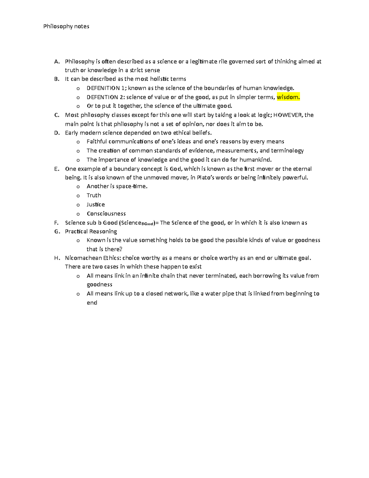 PHI Notes - Philosophy notes A. Philosophy is often described as a ...