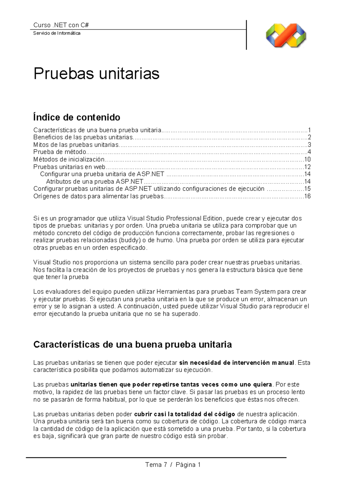 Pruebas Unitarias - Servicio de Informática Pruebas unitarias Índice de ...