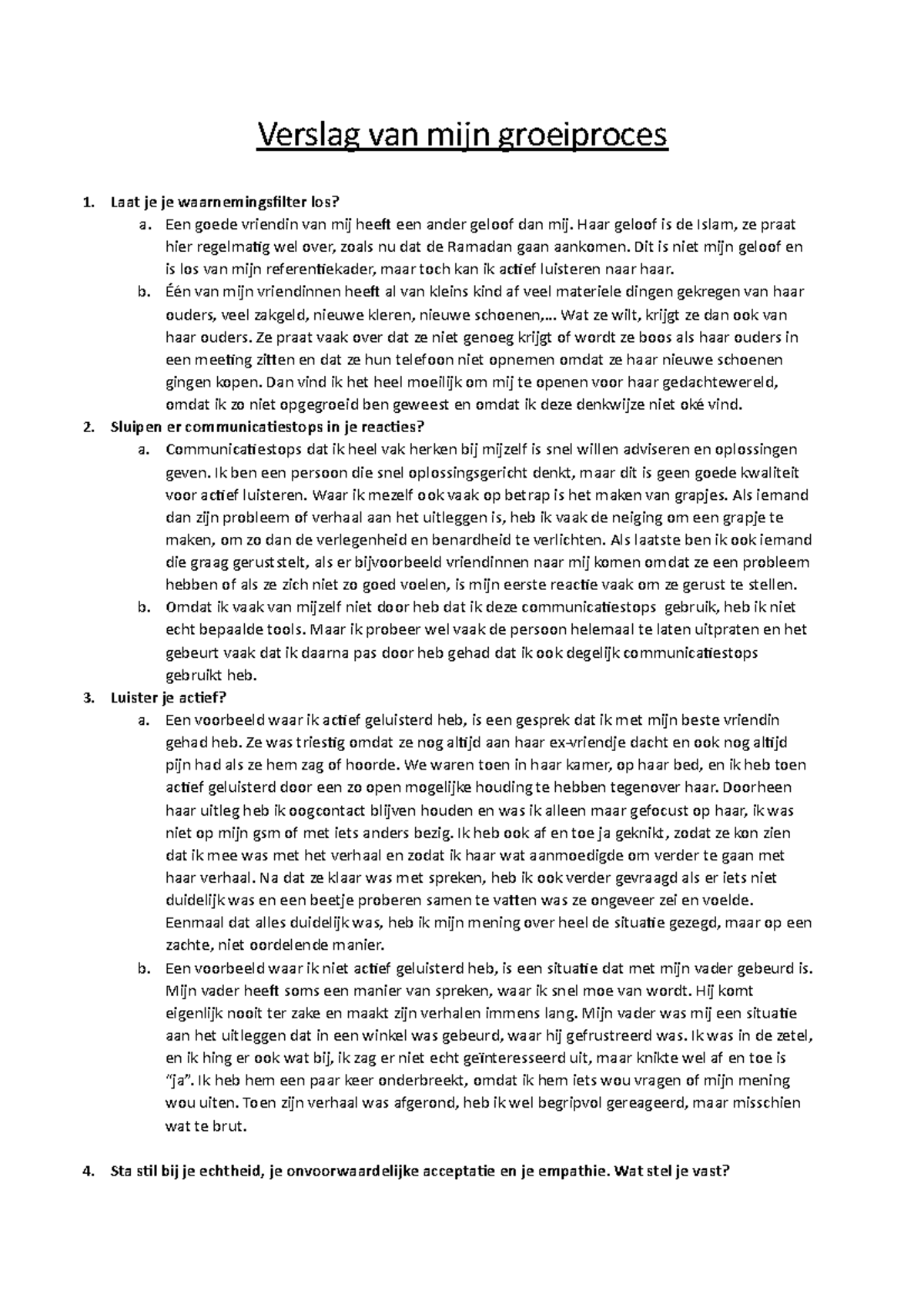 Verslag van mijn groeiproces - Verslag van mijn groeiproces Laat je je ...