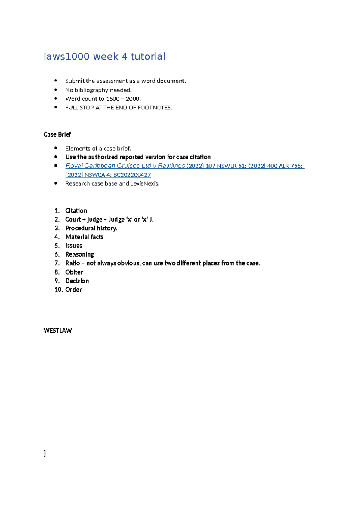 Laws1000 week 4 tutorial - laws1000 week 4 tutorial Submit the assessment as a word document. No ...