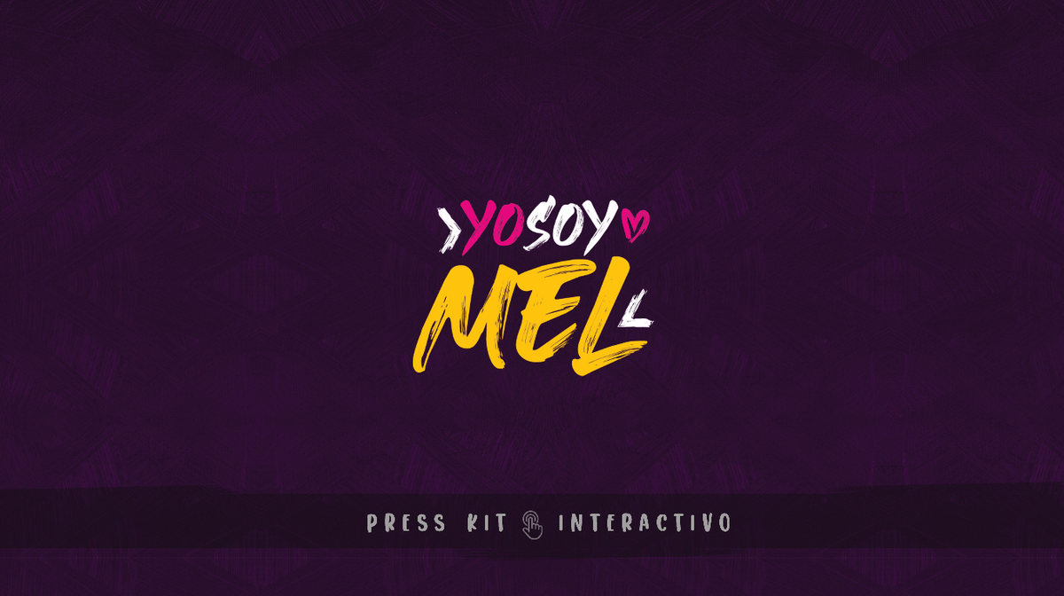 Yo Soy Mel presskit 2023-1 - Mel inicia como proyecto solista fundado ...
