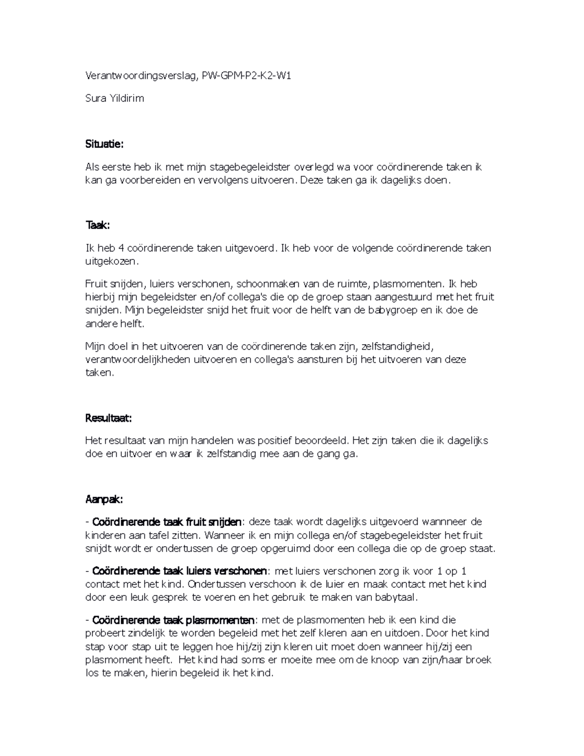 Verantwoordingsverslag f1 - RSP 112 - Studocu