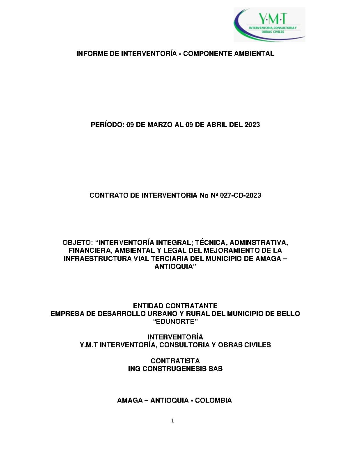 Informe Ambiental Interventoria N°2 tramo nicanor - INFORME DE ...