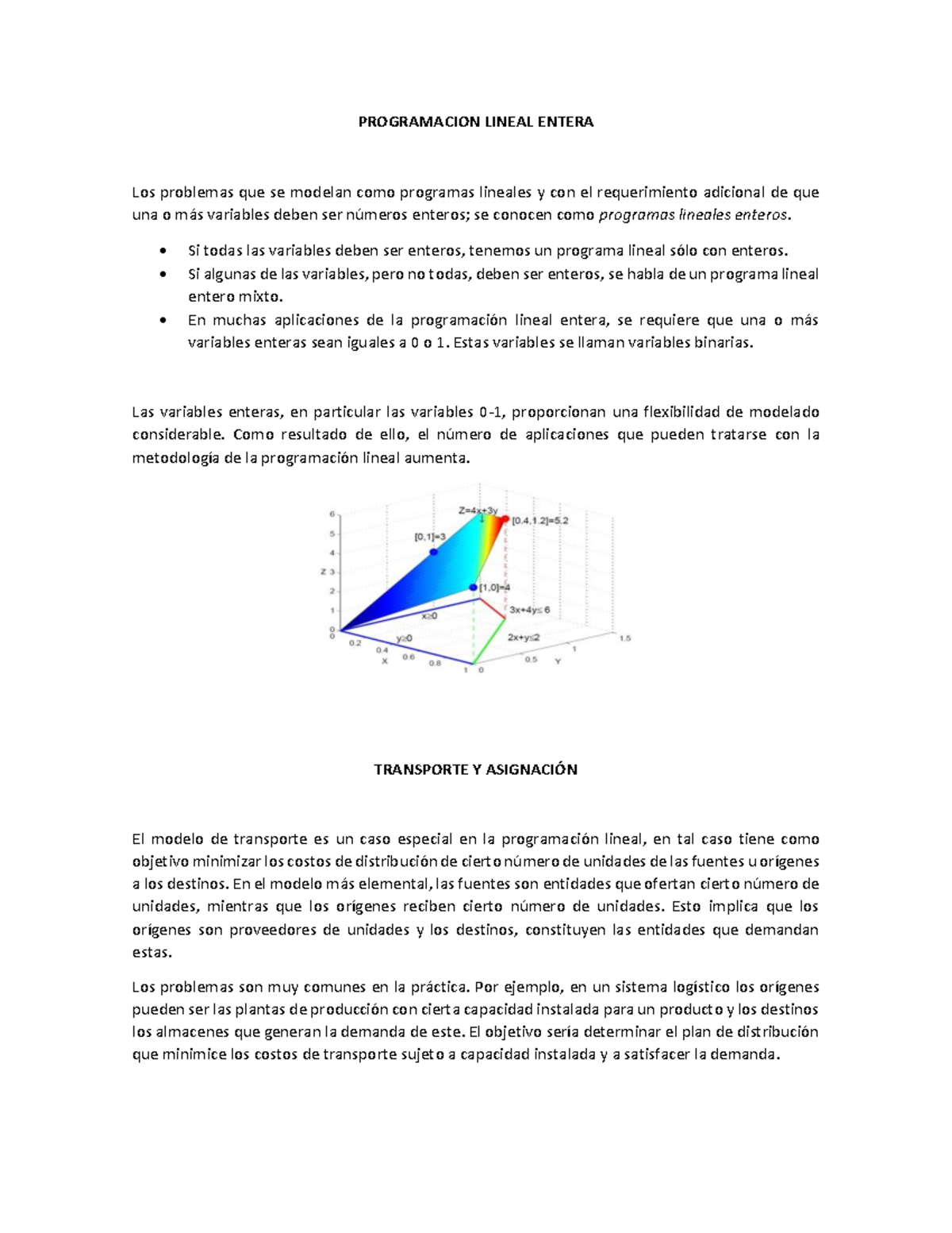 Programacion Lineal Entera para estudiar - PROGRAMACION LINEAL ENTERA ...
