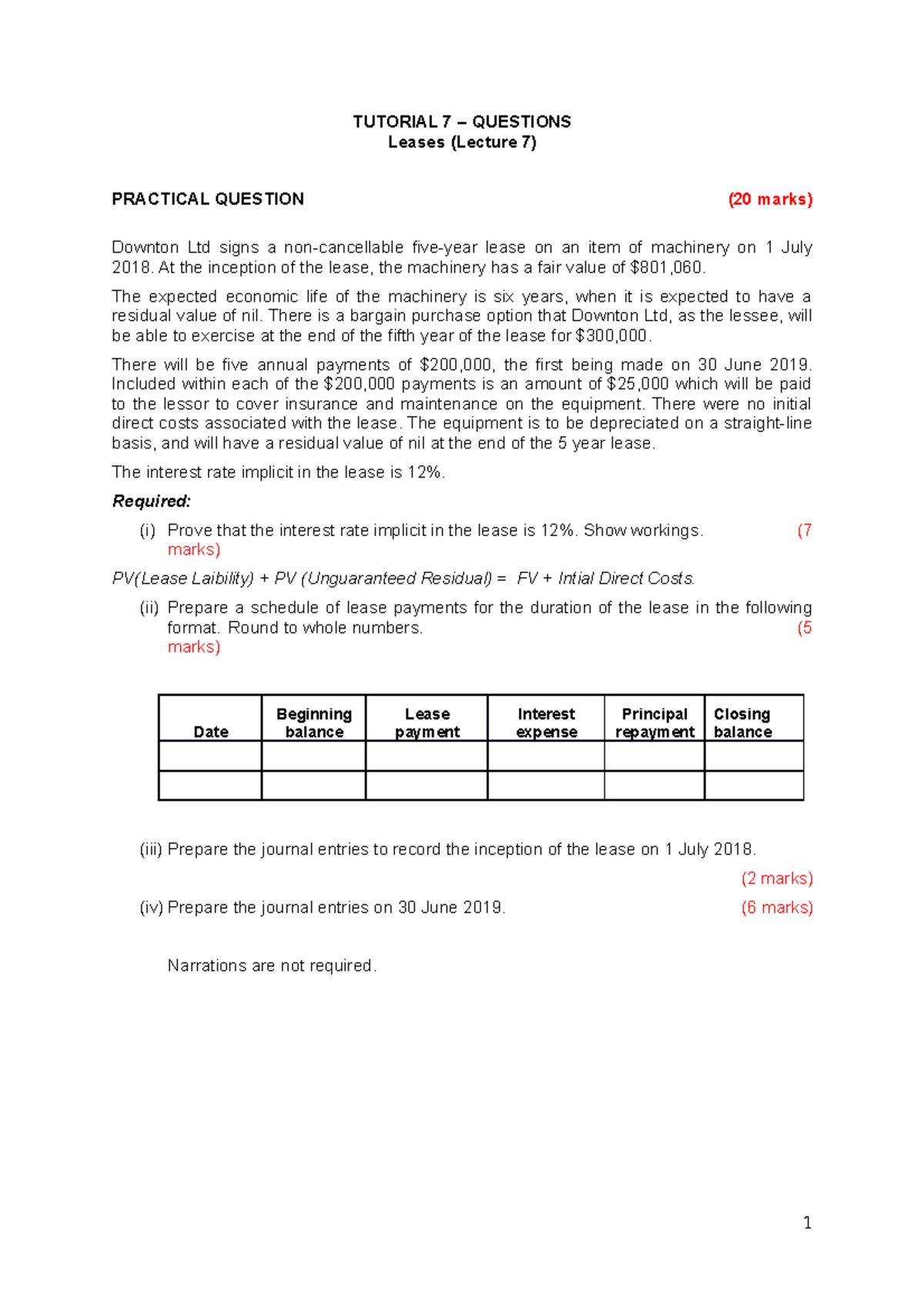 AYB200-2019-1 L7 Tutorial Questions - TUTORIAL 7 QUESTIONS Leases (Lecture 7) PRACTICAL QUESTION ...