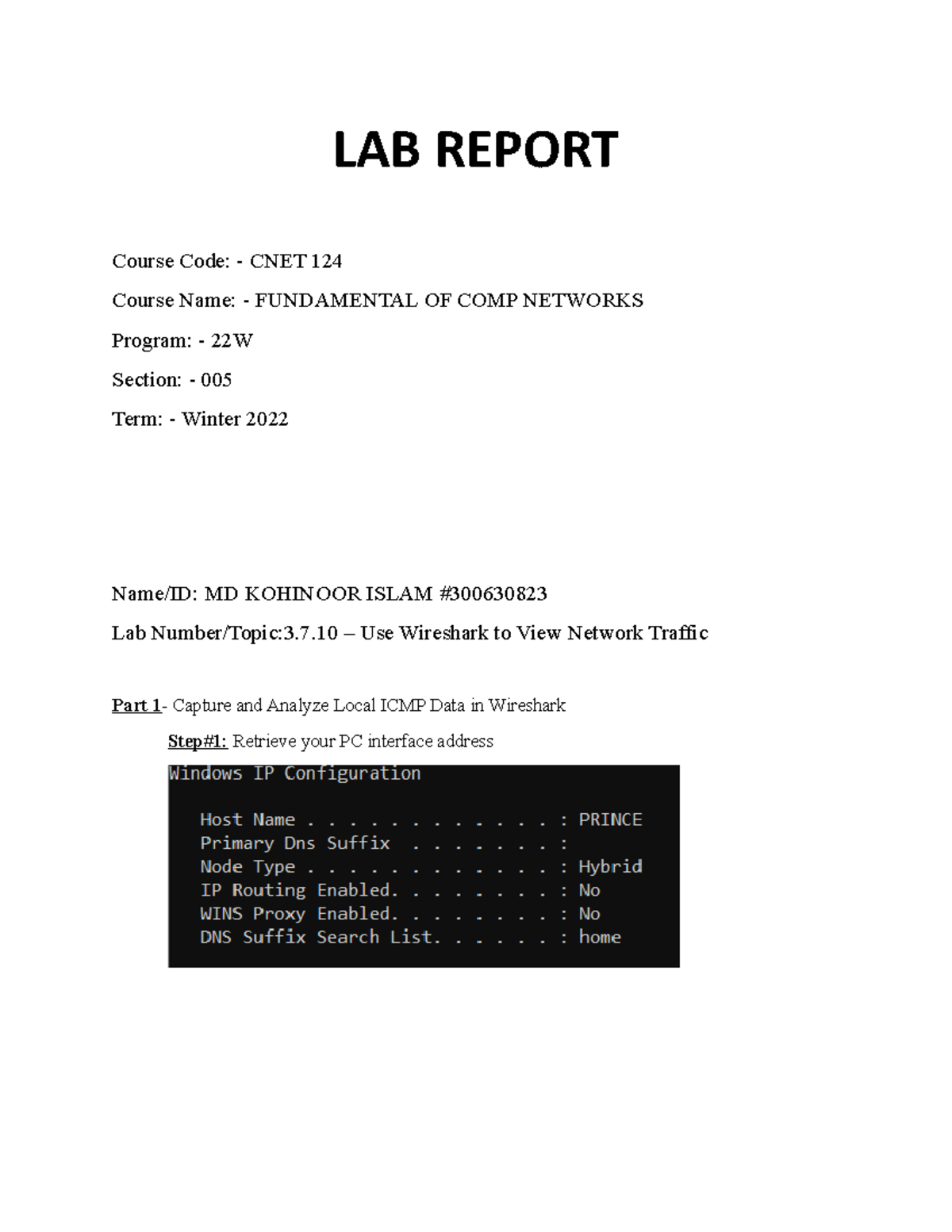 3.7.10 Lab - lab - LAB REPORT Course Code: - CNET 124 Course Name ...