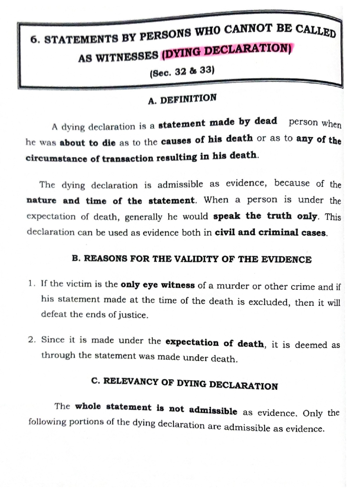 Dying Declaration - 6. STATEMENTS PERSONS WHO CANNOT BE CALLED AS ...
