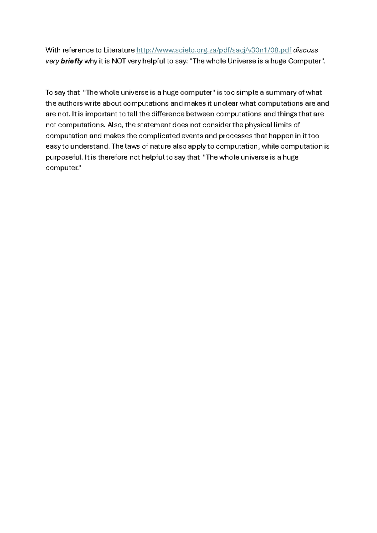 The whole universe is a huge computer argument - With reference to ...