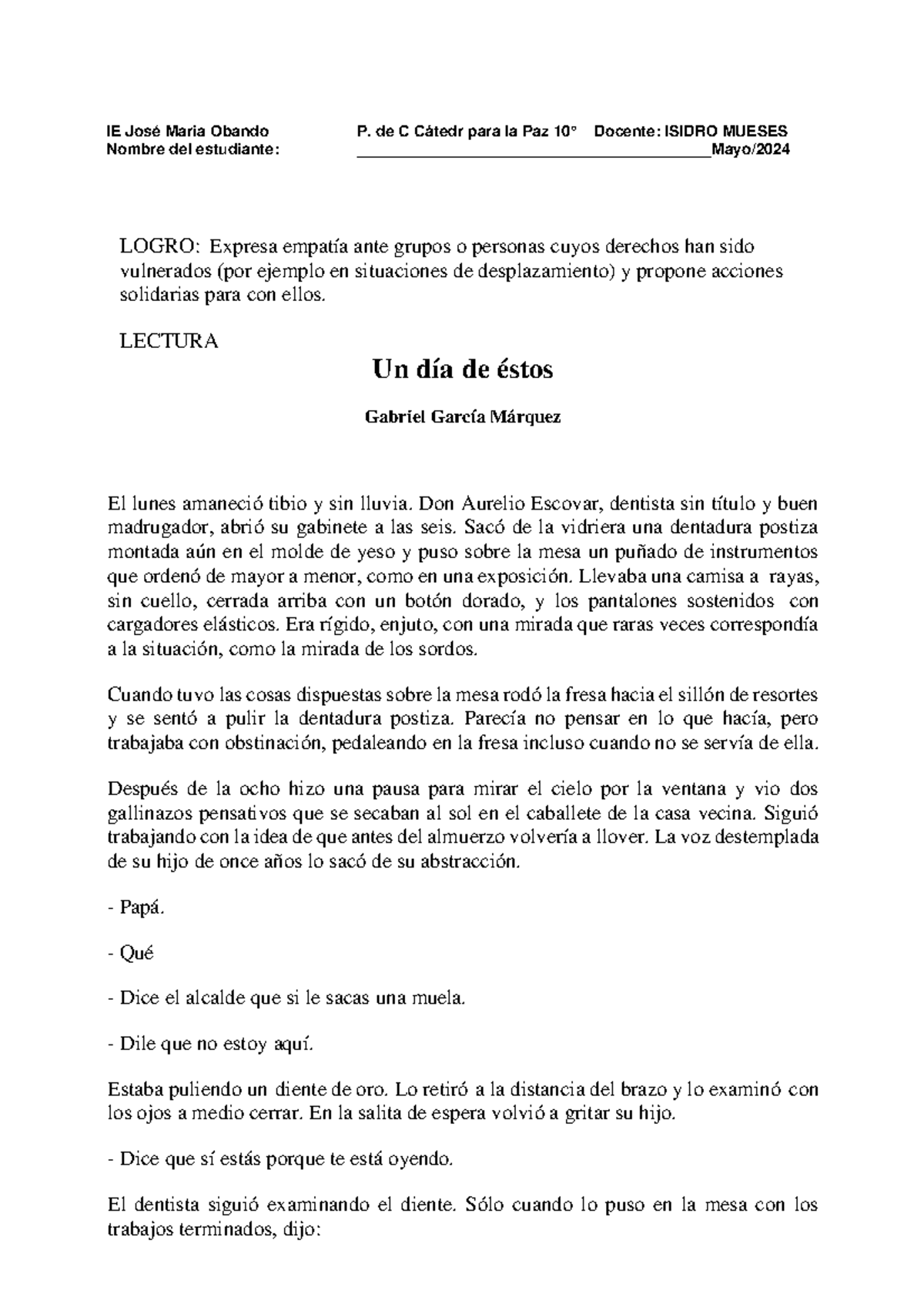 UN DIA DE Estos Mayo 28 - Obra de Gabriel García Márquez - LOGRO ...