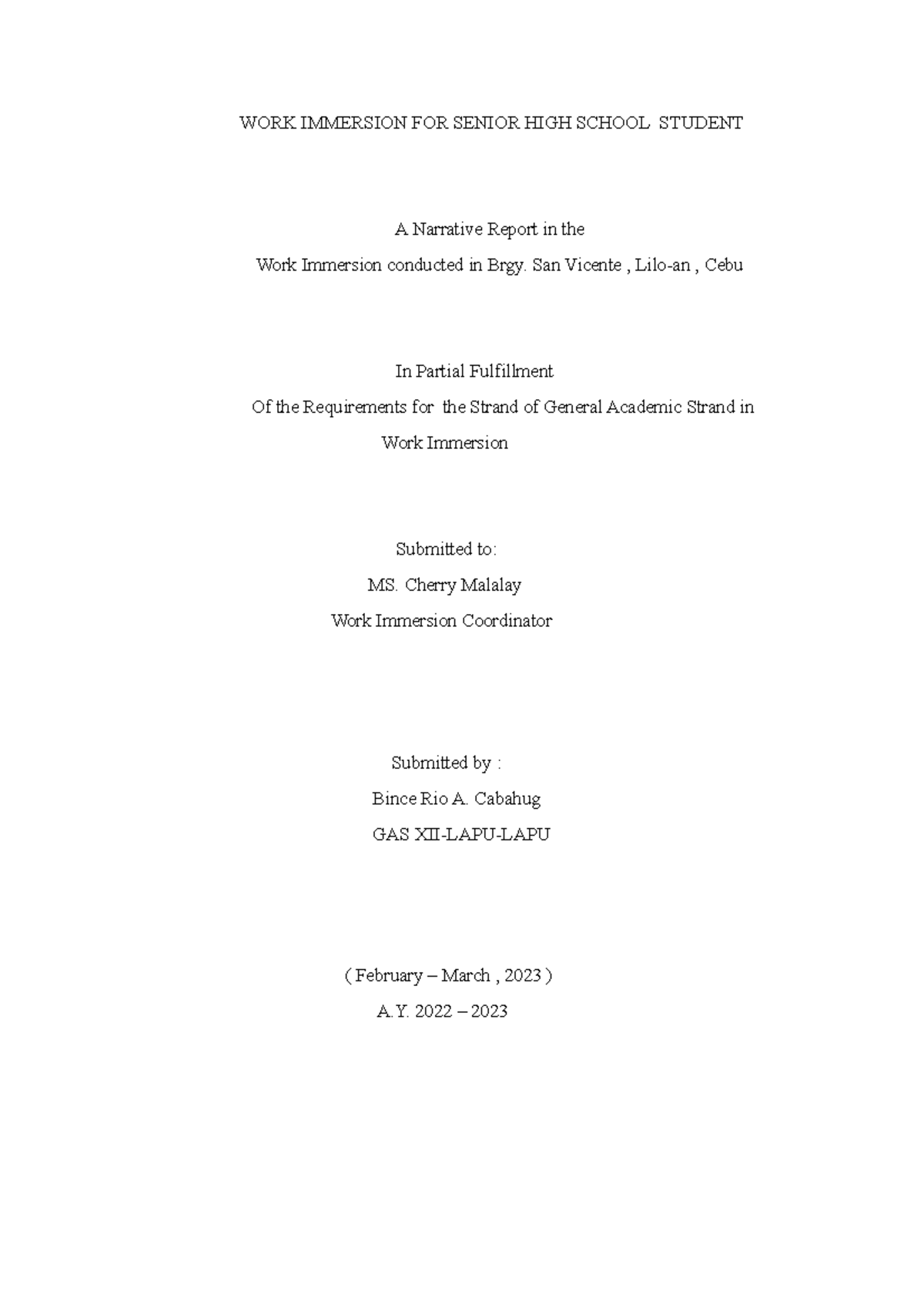 Narrative Report - nono - WORK IMMERSION FOR SENIOR HIGH SCHOOL STUDENT ...