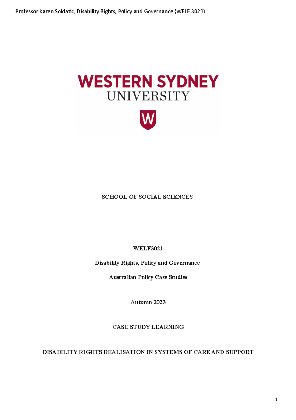 2023 Disability care and support case study questions - SCHOOL OF ...