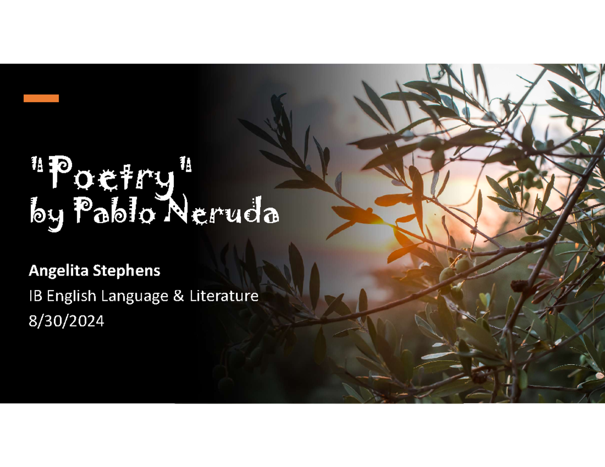 PDF for upload to internet - "Poetry" by Pablo Neruda Angelita Stephens ...