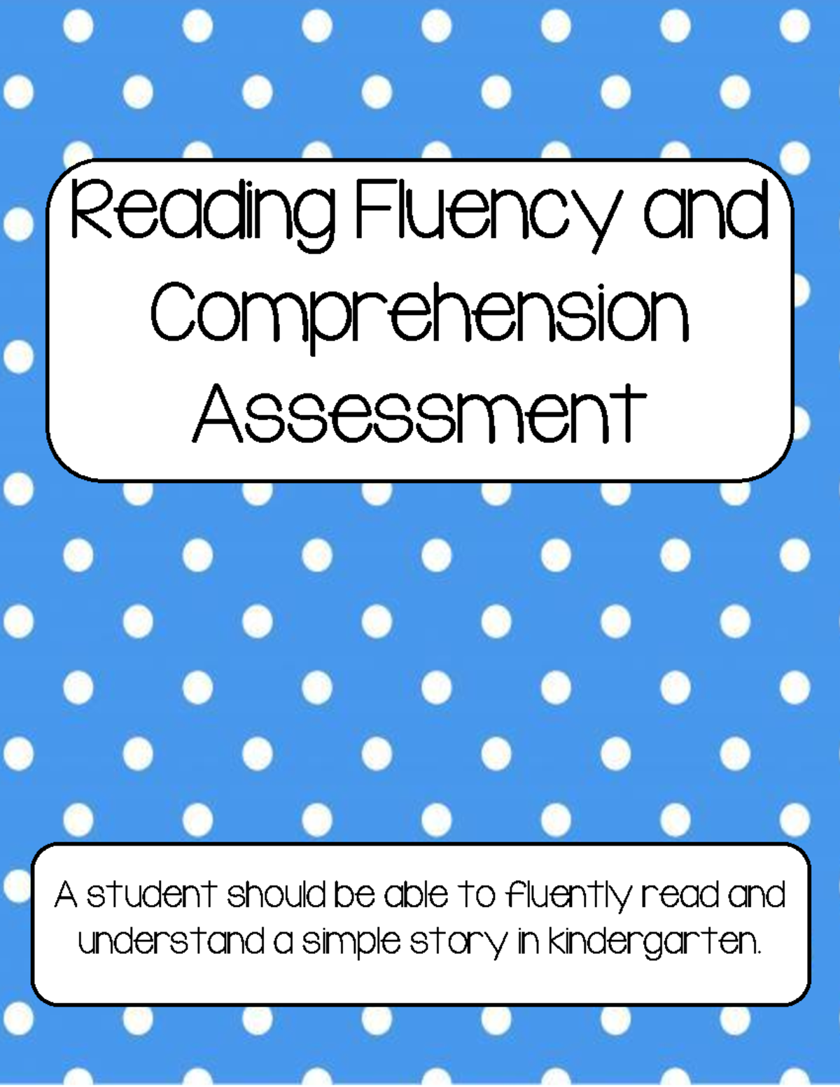 Fluencyand Comprehension Assessmentfor Kindergarten-1 - Reading Fluency ...