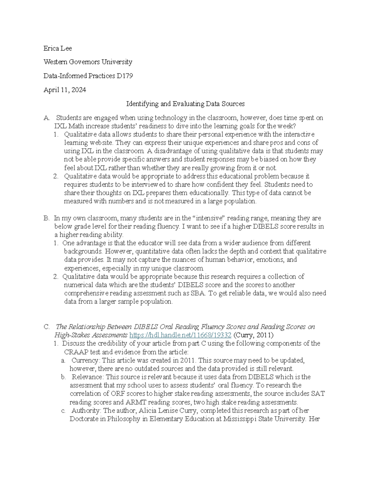 Task 1 - Identifying and evaluating data sources - Erica Lee Western Governors University - Studocu