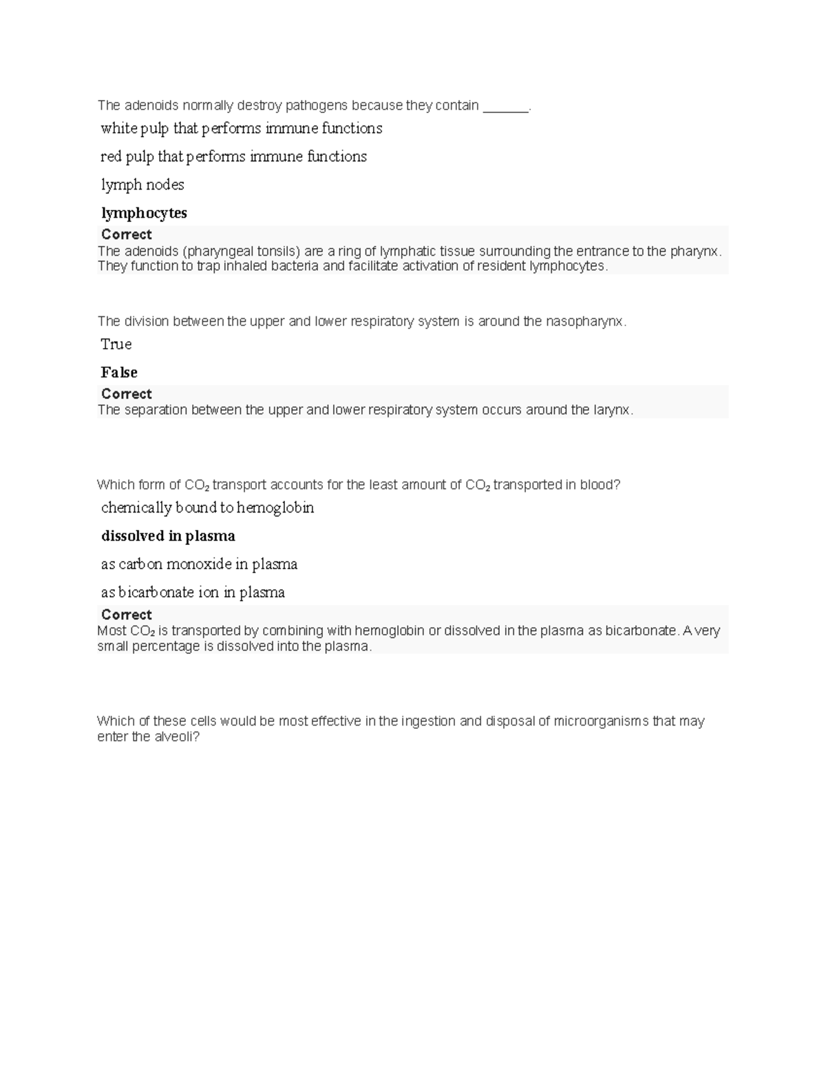 BIO 2402 Exam 2 HW 2.04.18 PM - The adenoids normally destroy pathogens ...