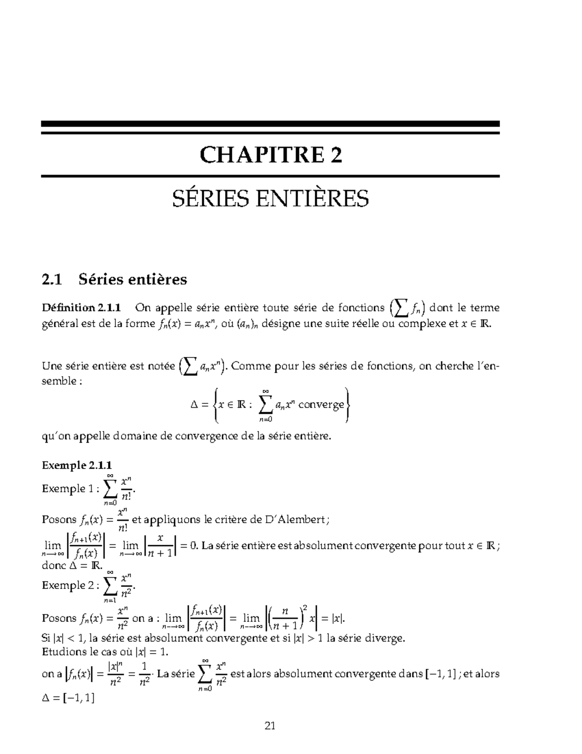 Sm-math series-entieres - CHAPITRE 2 SÉRIES ENTIÈRES 2 Séries entières Définition 2.1 On appelle ...