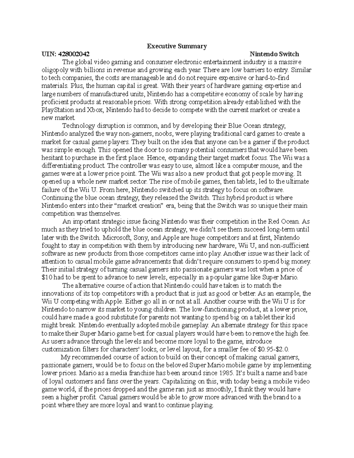 Nintendo Switch Analysis - Executive Summary UIN: 428002042 Nintendo ...