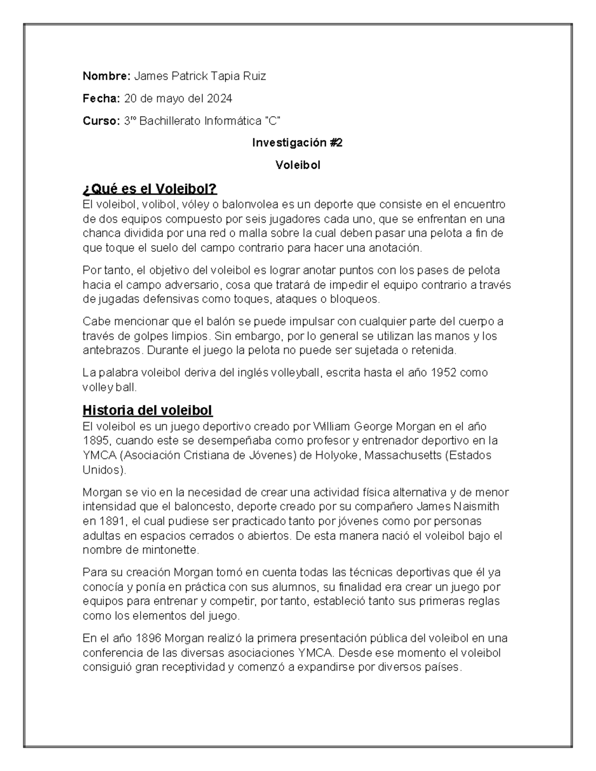 Educación Física voley - Nombre: James Patrick Tapia Ruiz Fecha: 20 de ...