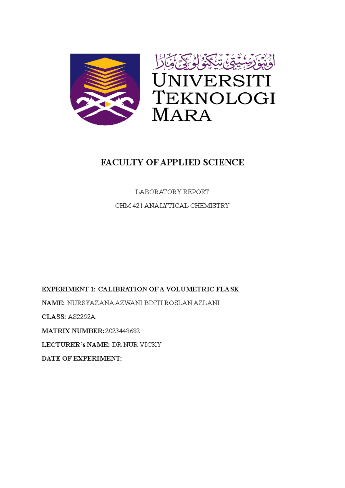 Syazana (CHM 421) Experiment 1 - FACULTY OF APPLIED SCIENCE LABORATORY ...