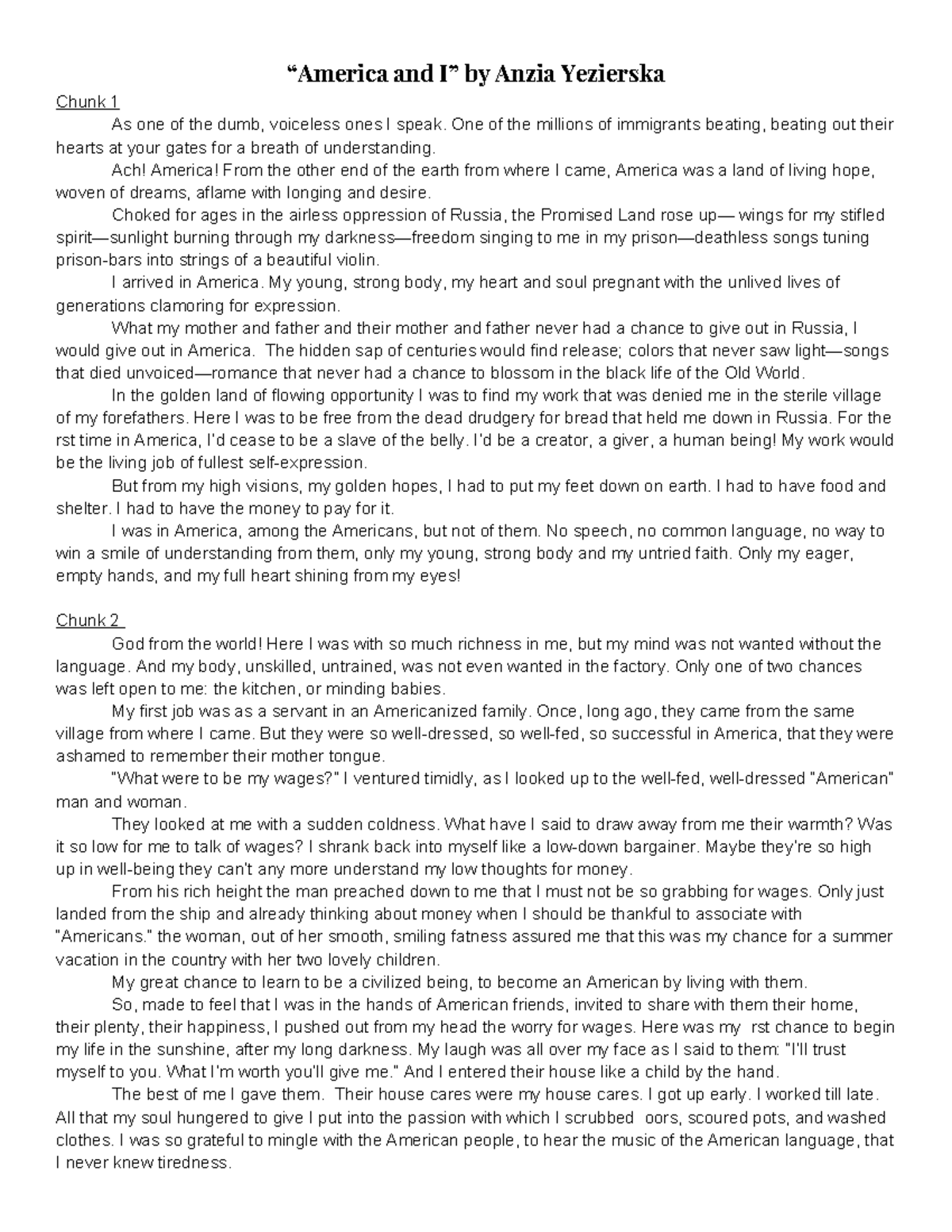 America and I-2 - “America and I” by Anzia Yezierska Chunk 1 As one of ...