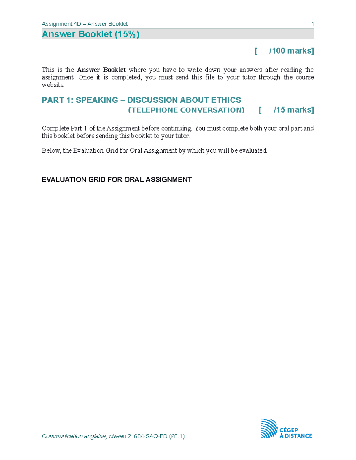 604-SAQ-FD assign 4D answer Booklet - Answer Booklet (15%) [ /100 marks ...