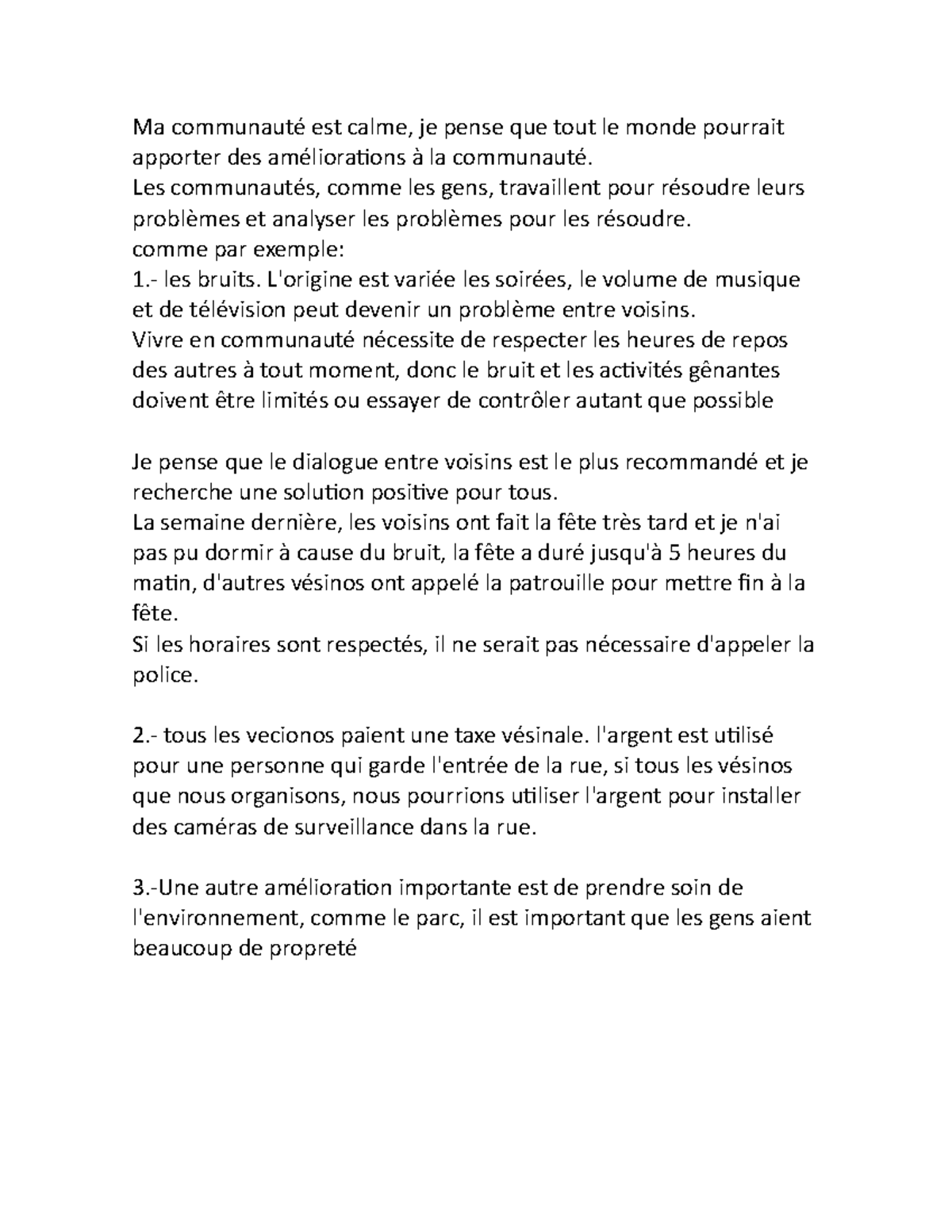 Ma communauté - Redacción nivel A2 - Ma communauté est calme, je pense ...
