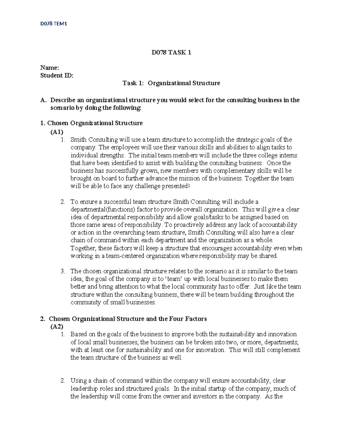 D078 - Task 1 C - Task 1 - D078 TEM D078 TASK 1 Name: Student ID: Task ...