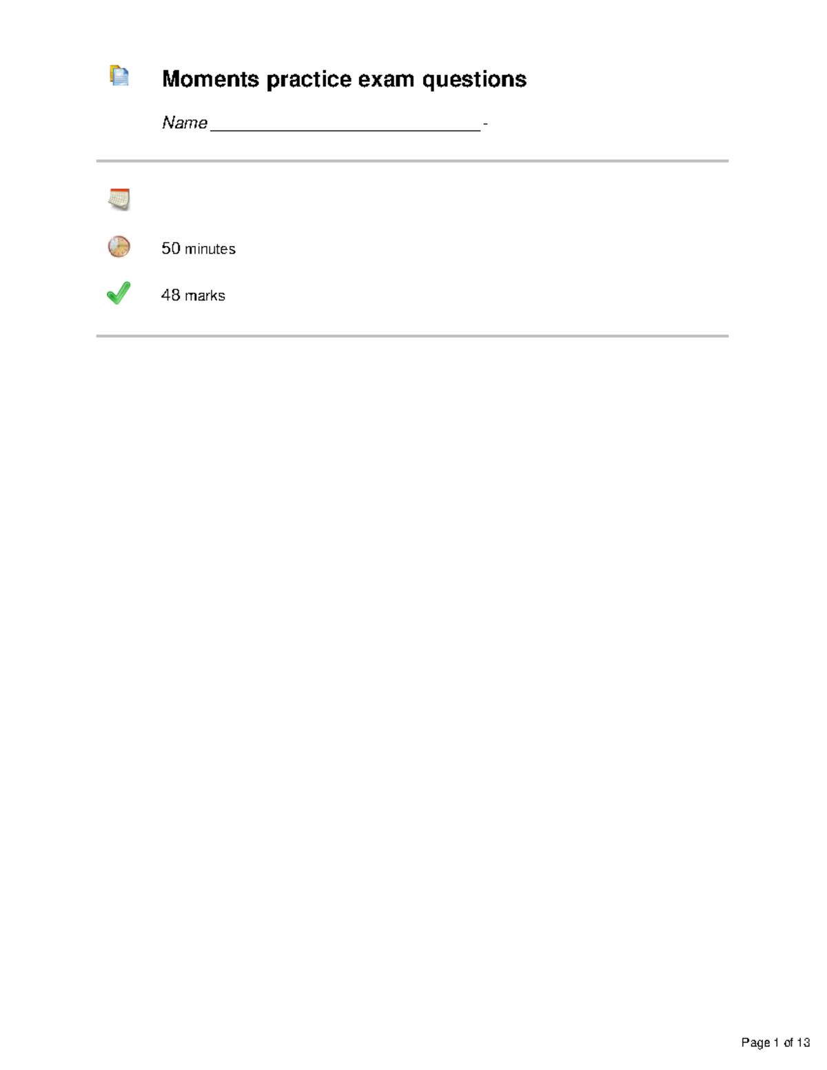 Moments questions - the - Moments practice exam questions Name