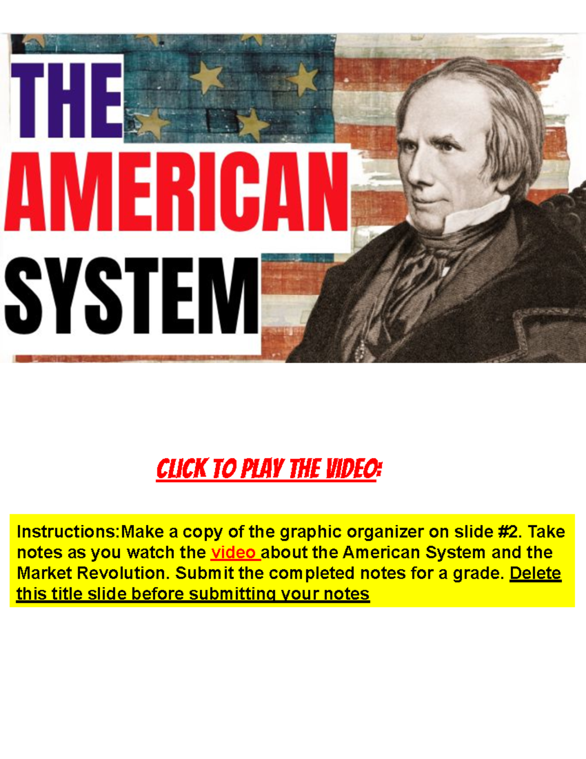 Copy of The American System & Market Revolution Note Taking Guide ...