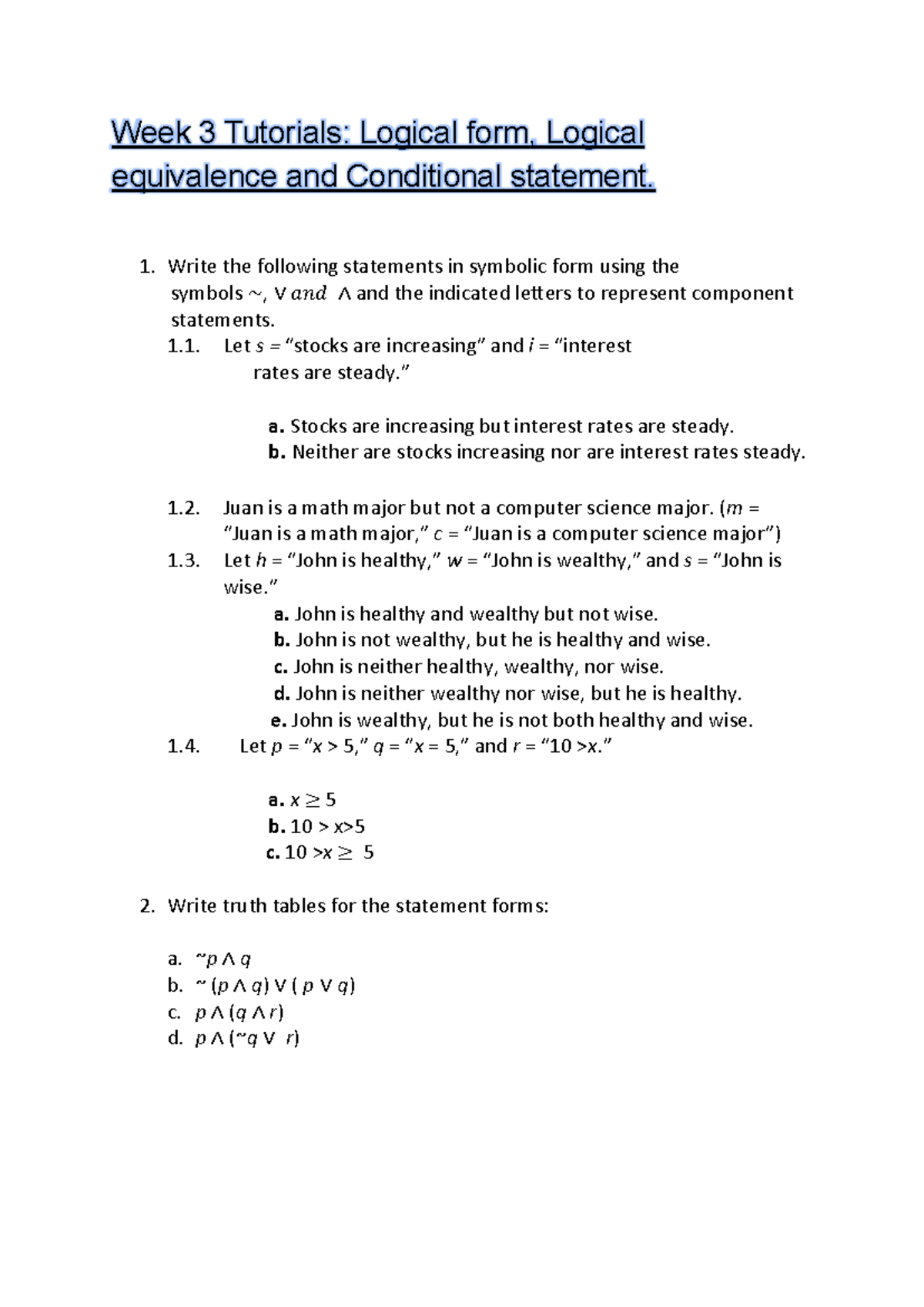 Week 3 Tutorials Logical form Logical equivalence and Conditional ...
