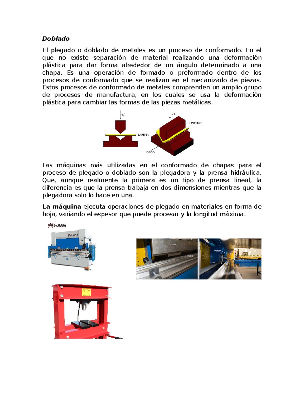 Doblado Y Estirado - Doblado El plegado o doblado de metales es un ...
