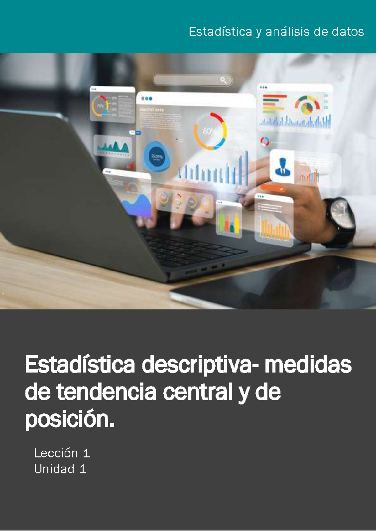 U1-1 Estadística y datos - Estadística y análisis de datos Estadística ...