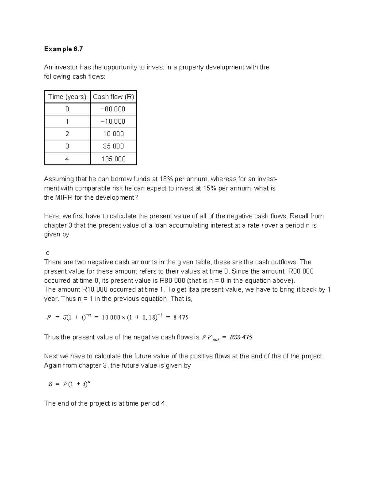 Lecture notes - Introductory Financial Mathematics - MIRR example ... Lecture notes - Introductory Financial Mathematics - MIRR example ...