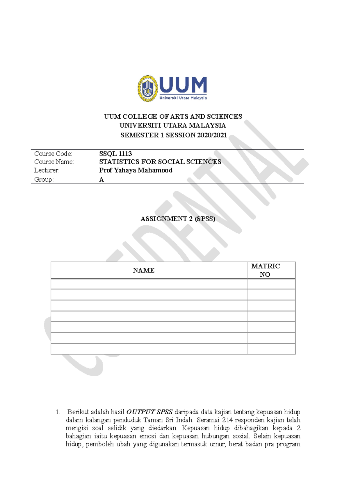 SSQL 1113 Tugasan GRUP Analisis SPSSa 201 - UUM COLLEGE OF ARTS AND ...
