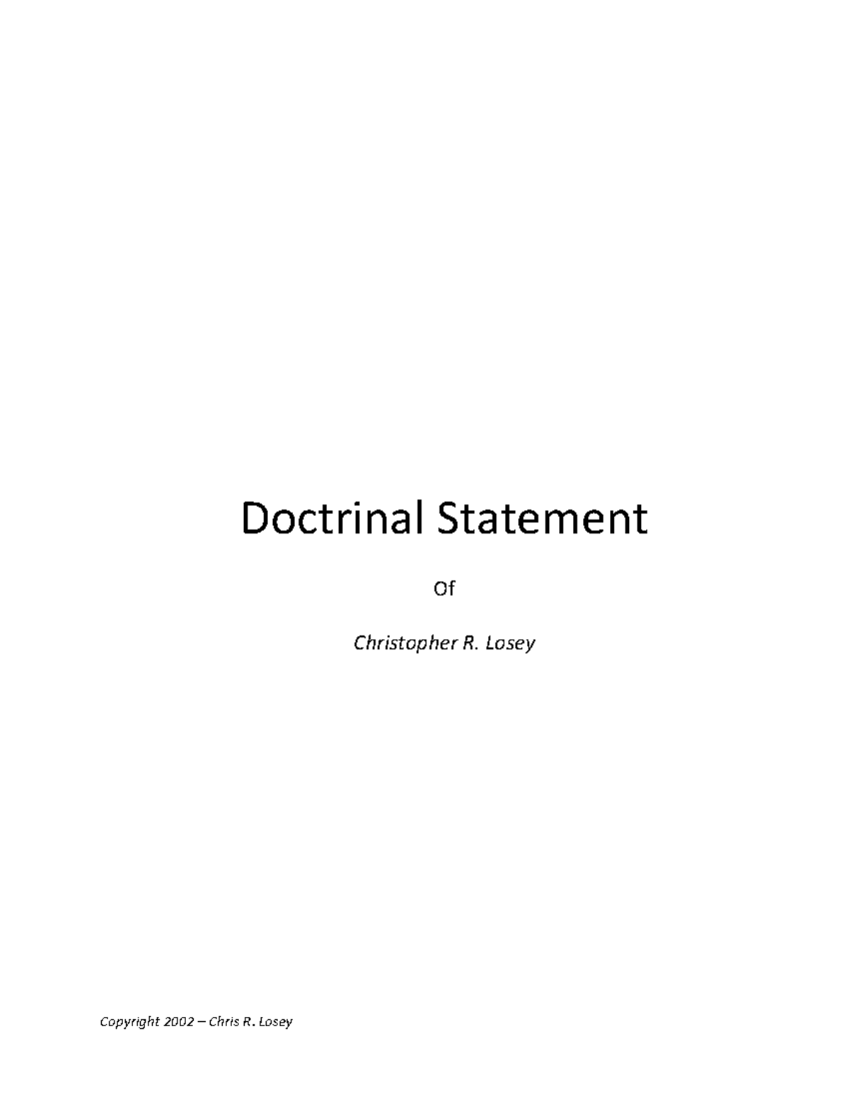 Doctrinal Statement 2 - Chris Losey 2 - Doctrinal Statement Of ...