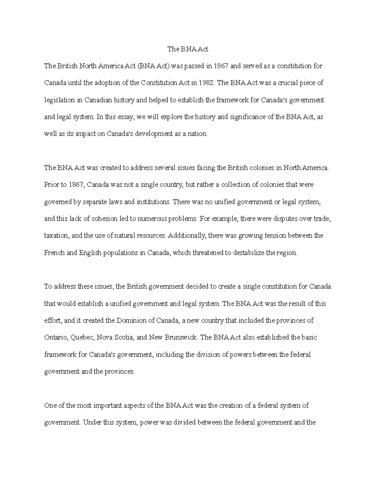 A - POL214 essay BNA act - The BNA Act The British North America Act ...