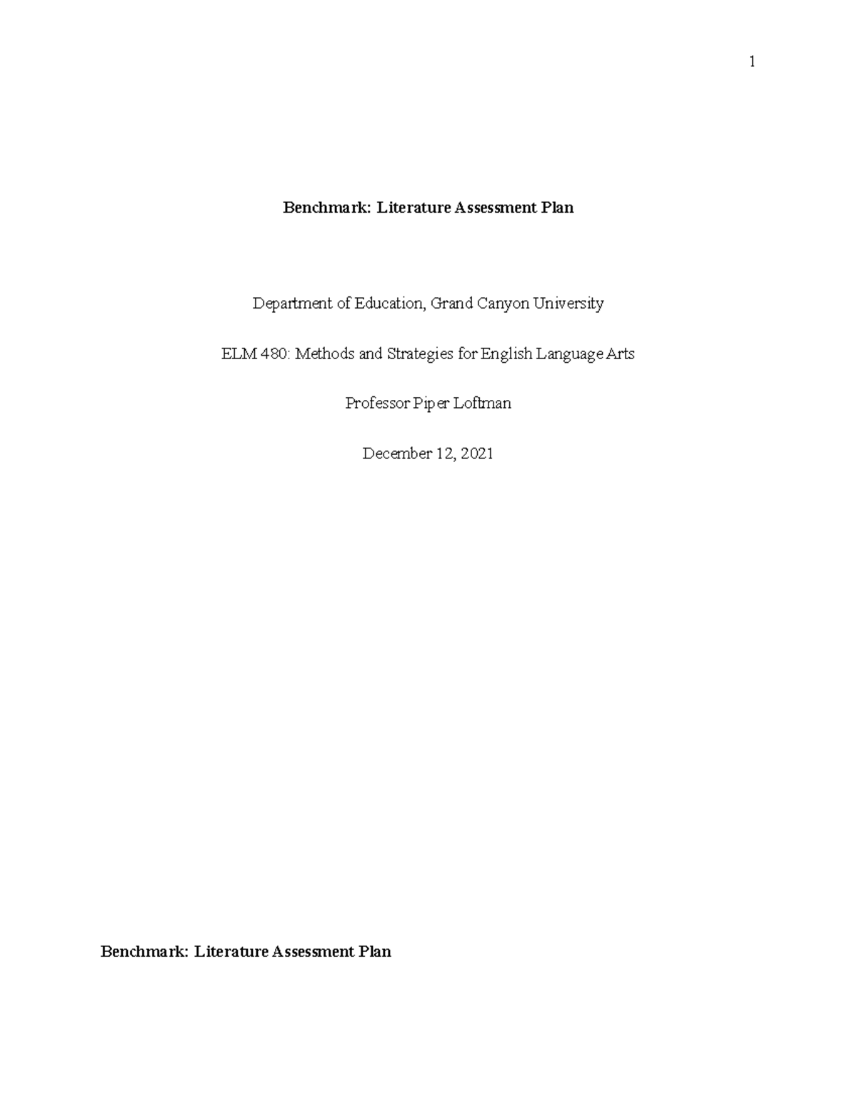 ELM 480 Benchmark- Literature Assessment Plan - 1 Benchmark: Literature Assessment Plan ...