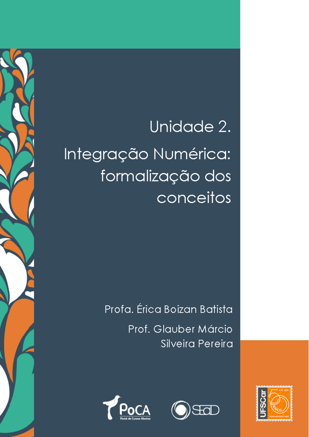 Ebook U2 Introd Integracao numerica v - Profa. Érica Boizan Batista Prof. Glauber Márcio ...
