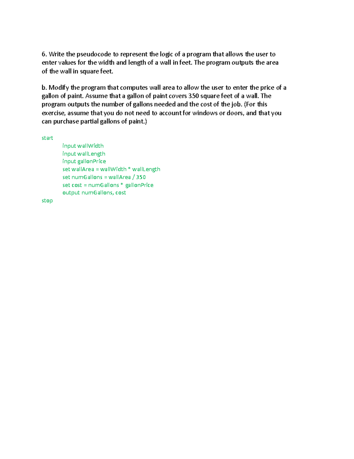 Week 6 Task Labs 6 Write The Pseudocode To Represent The Logic Of