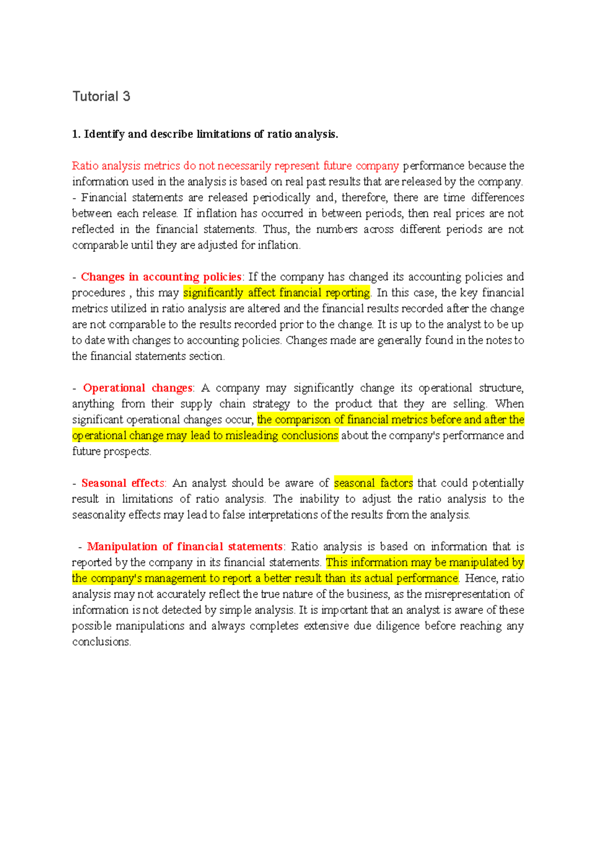 Tutorial 3 - no exam - 1234 - Tutorial 3 1. Identify and describe limitations of ratio analysis ...