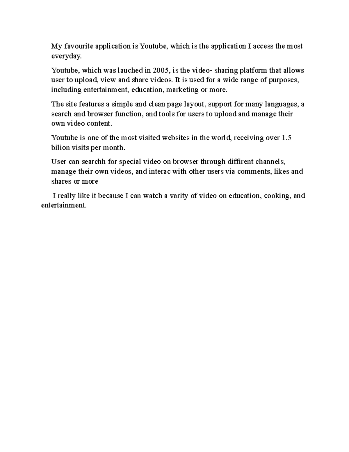 Writing task7 U3 - 9p468 - My favourite application is Youtube, which ...