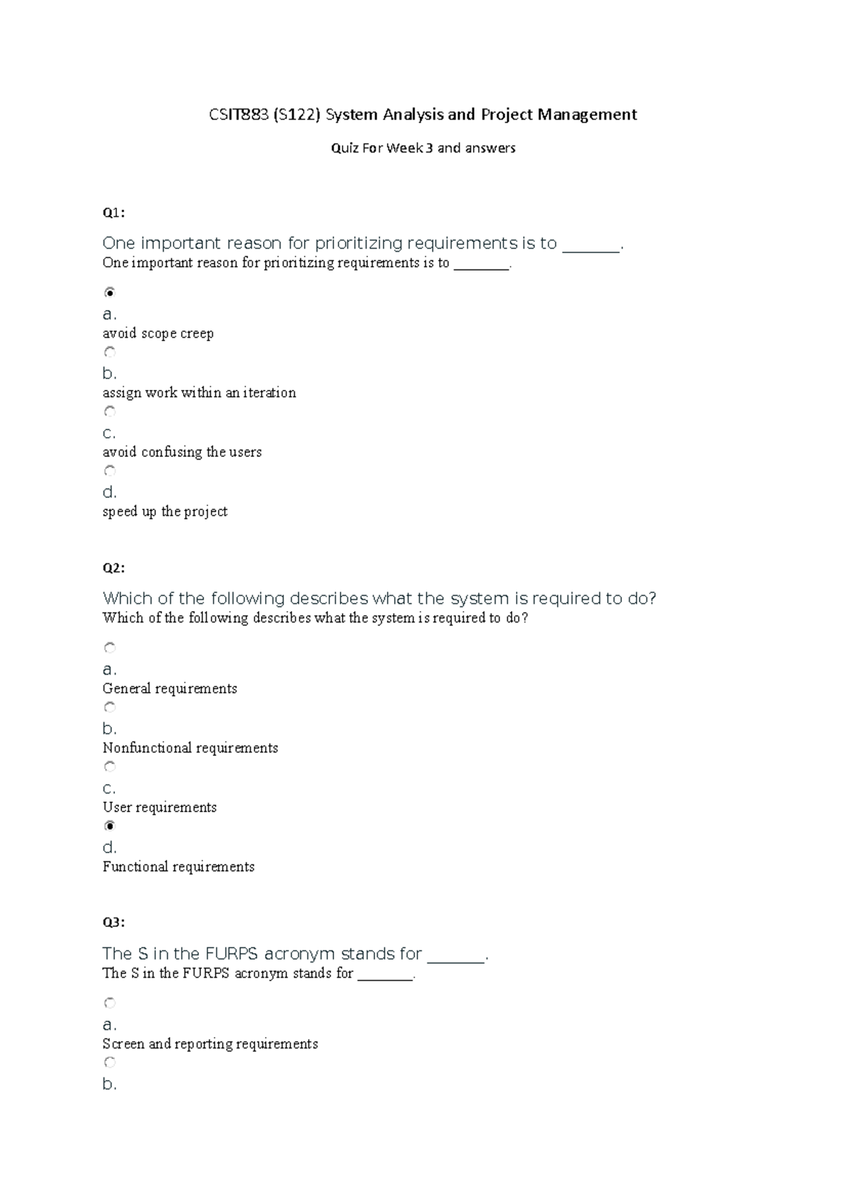 CSIT883 (S122) System Analysis and Project Management - to _______. a scope creep b work within ...