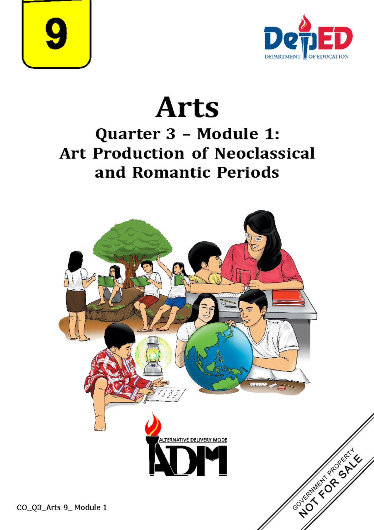 ARTS9 Q3 Module 1 - Arts Quarter 3 – Module 1: Art Production of ...