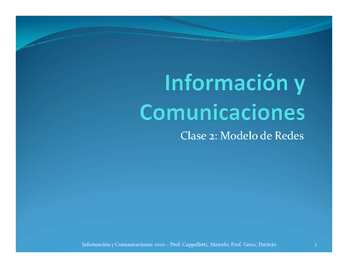 2020 - Clase 2 - Modelo de Redes - Warning: TT: undefined function: 32 Clase 2: Modelo de Redes ...