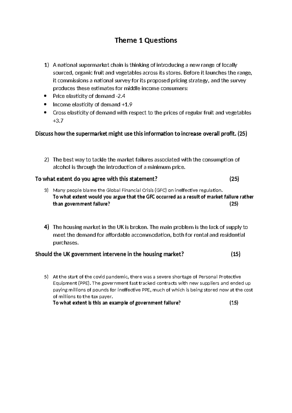 Theme 1 Questions - Theme 1 Questions 1) A national supermarket chain ...