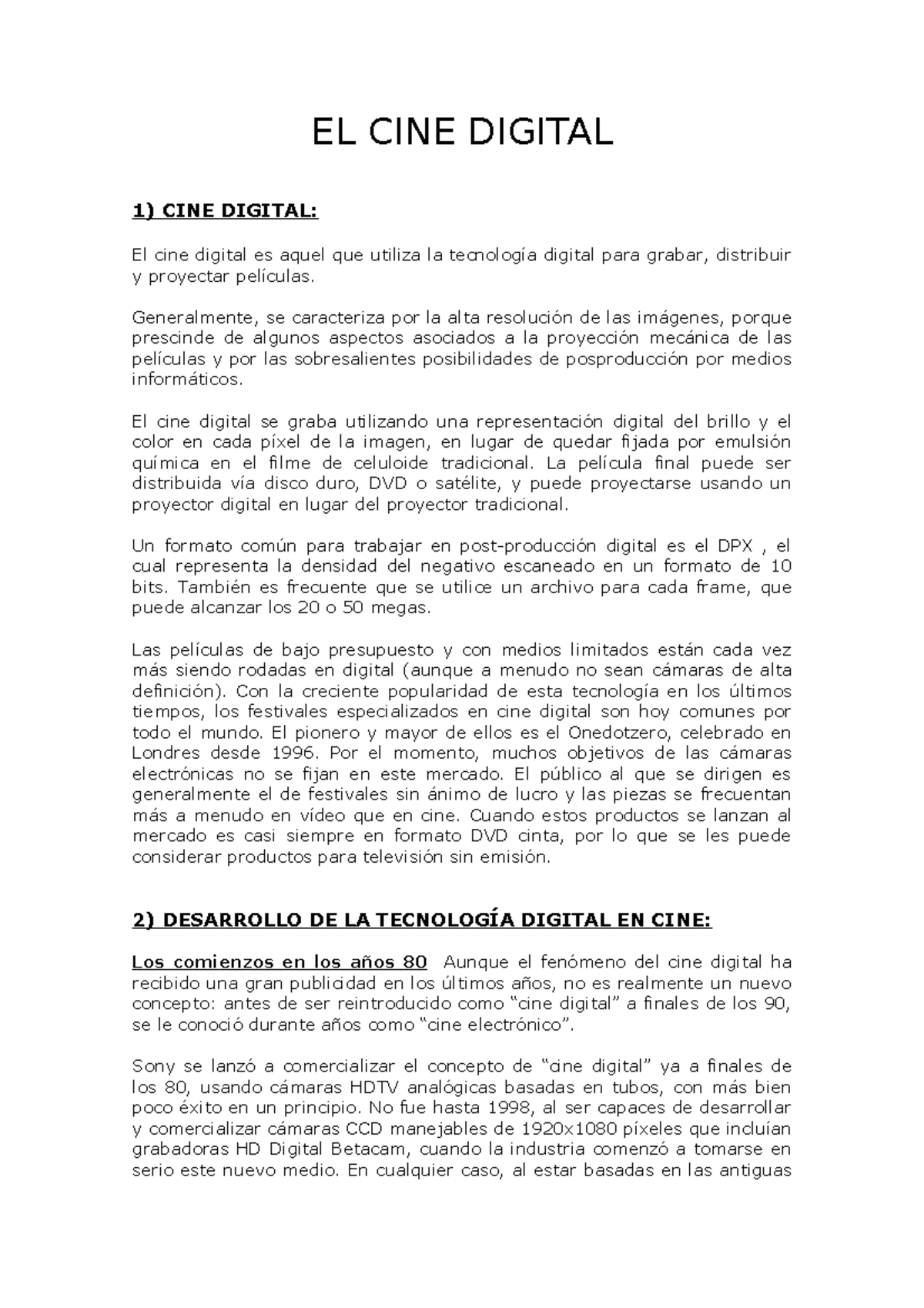 EL CINE Digital - EL CINE DIGITAL 1) CINE DIGITAL: El cine digital es ...